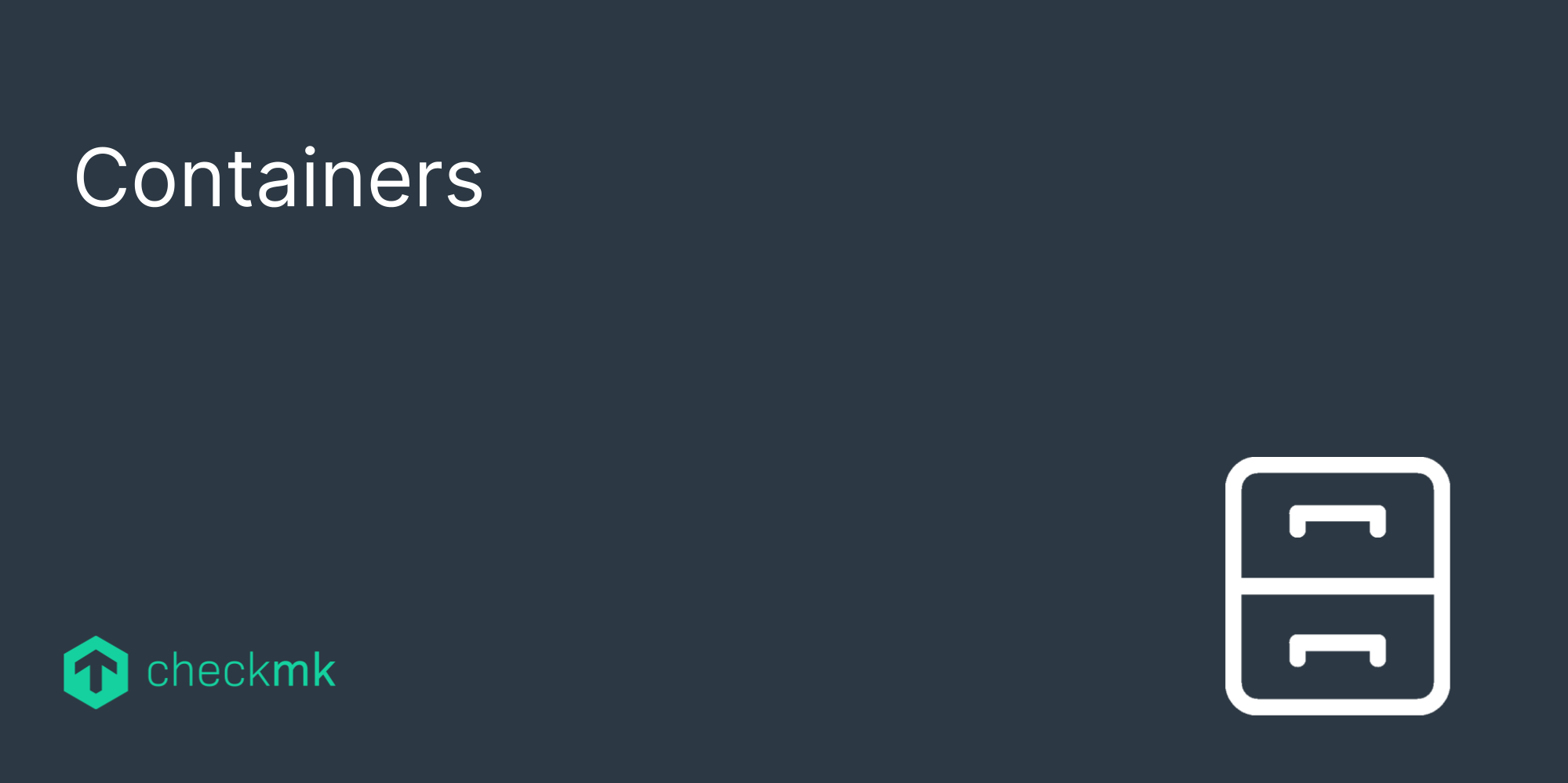 Enterprise-grade container monitoring with Checkmk