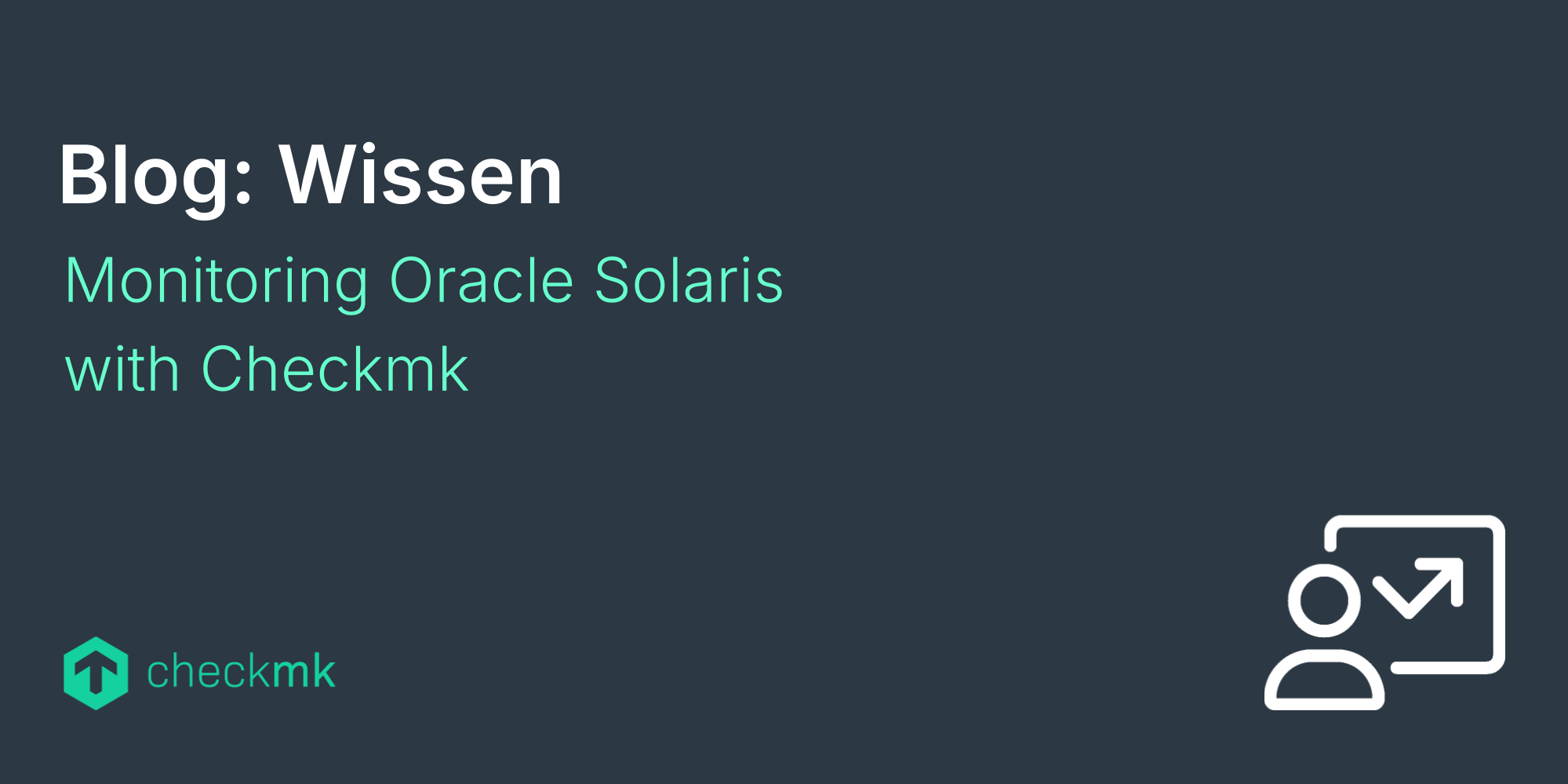 Monitoring Oracle Solaris with Checkmk | Checkmk