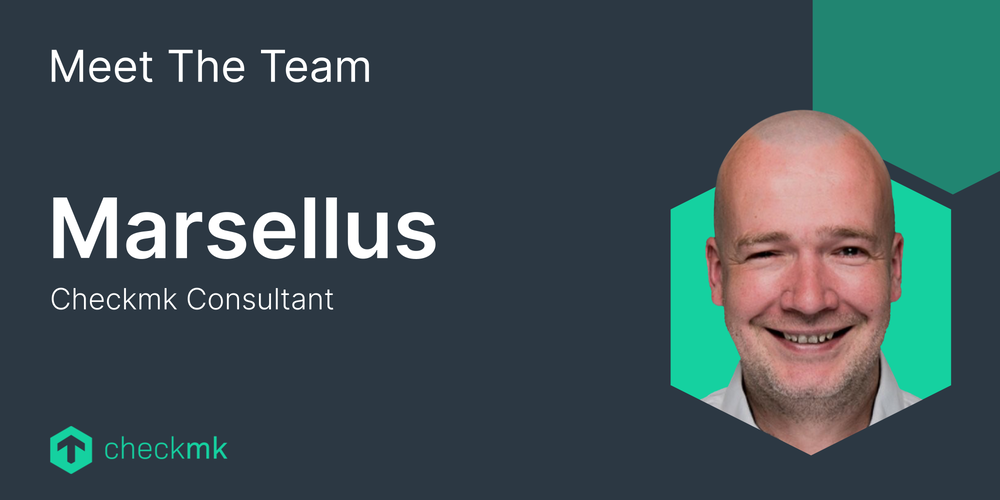 Marsellus, Checkmk Consultant | Checkmk