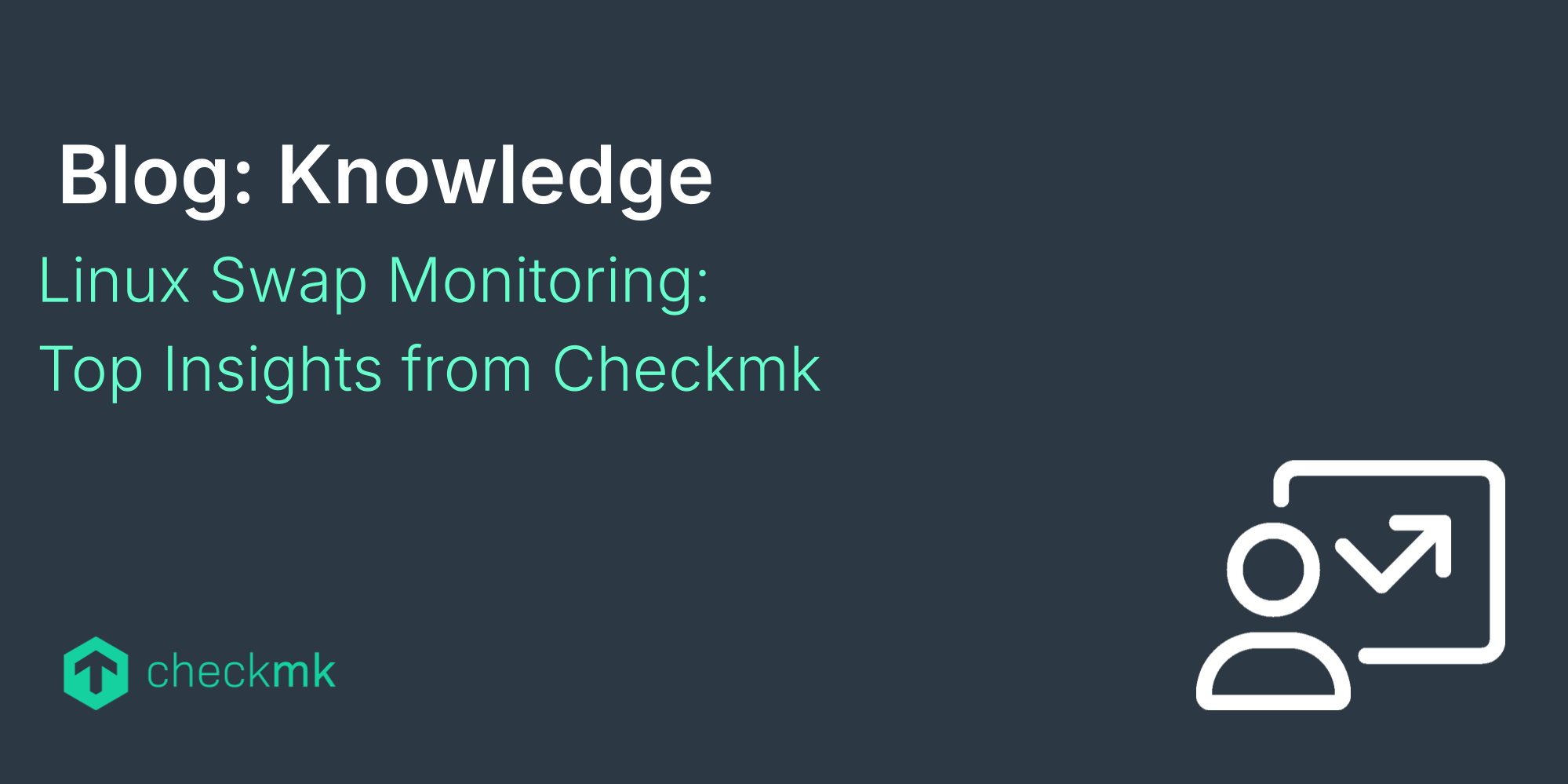 Linux Swap Monitoring: Top Insights from Checkmk | Checkmk