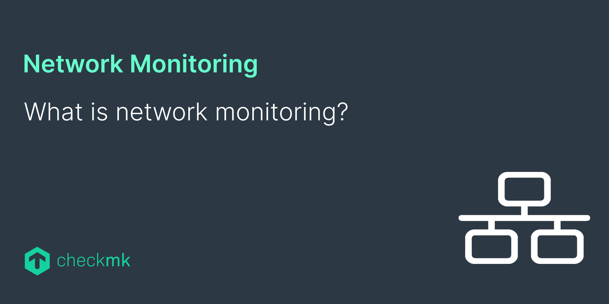 Ultimate network monitoring guide: Best practices & strategies