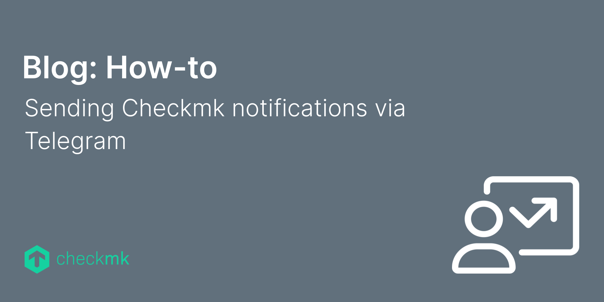 Sending Checkmk notifications via Telegram | Checkmk