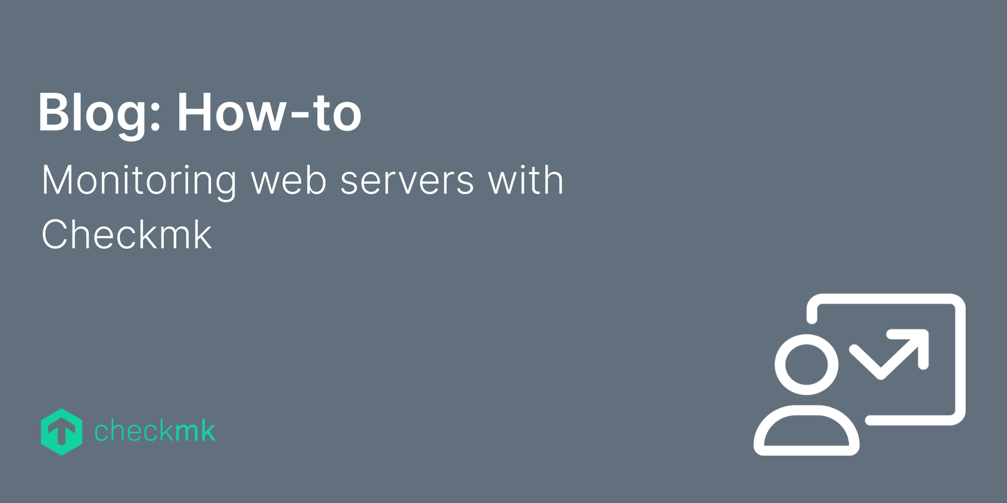 Monitoring web servers with Checkmk | Checkmk