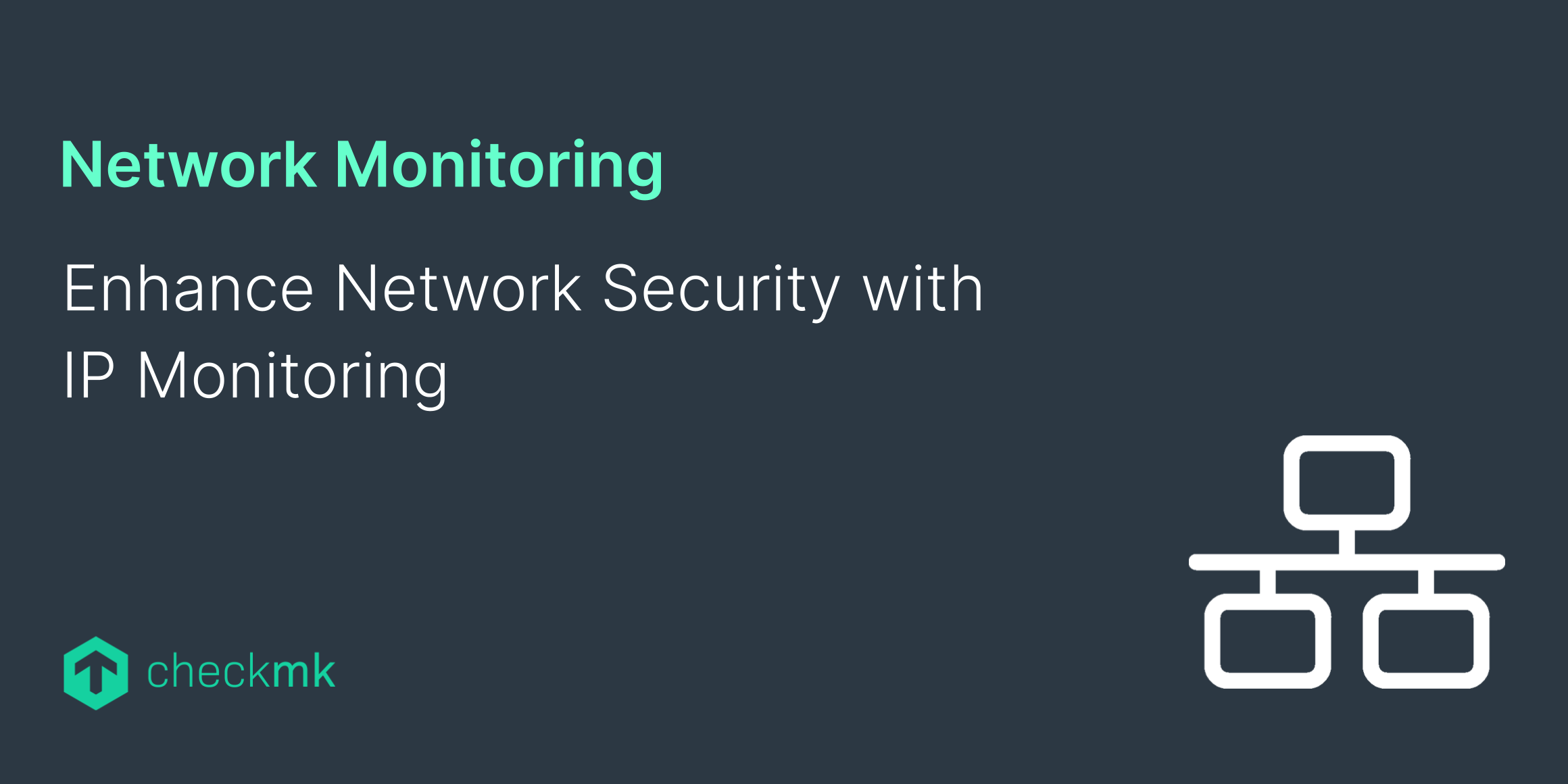 Enhance Network Security with IP Monitoring