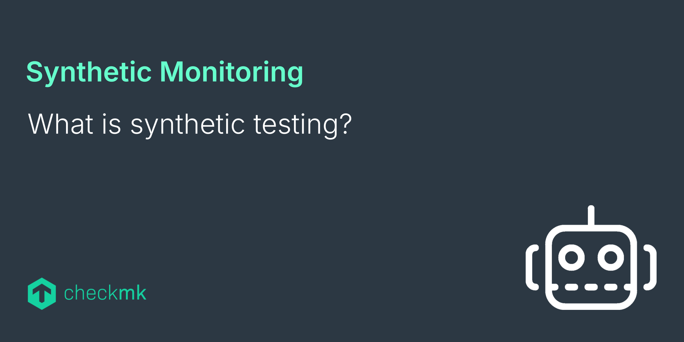 Boost IT reliability with synthetic testing